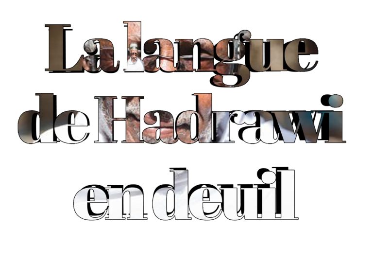 La langue de Hadrawi en deuil | LA NATION